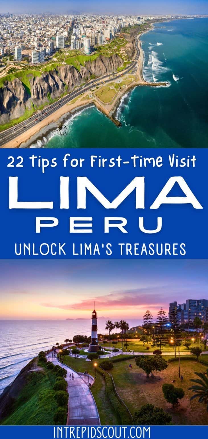 22 Expert Lima Tips for First-Time Visitors (Unlock Lima's Treasures ...