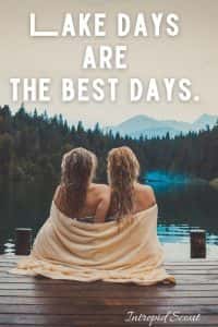 218 Beautiful LAKE CAPTIONS and QUOTES to Accompany Your Lake Photos ...
