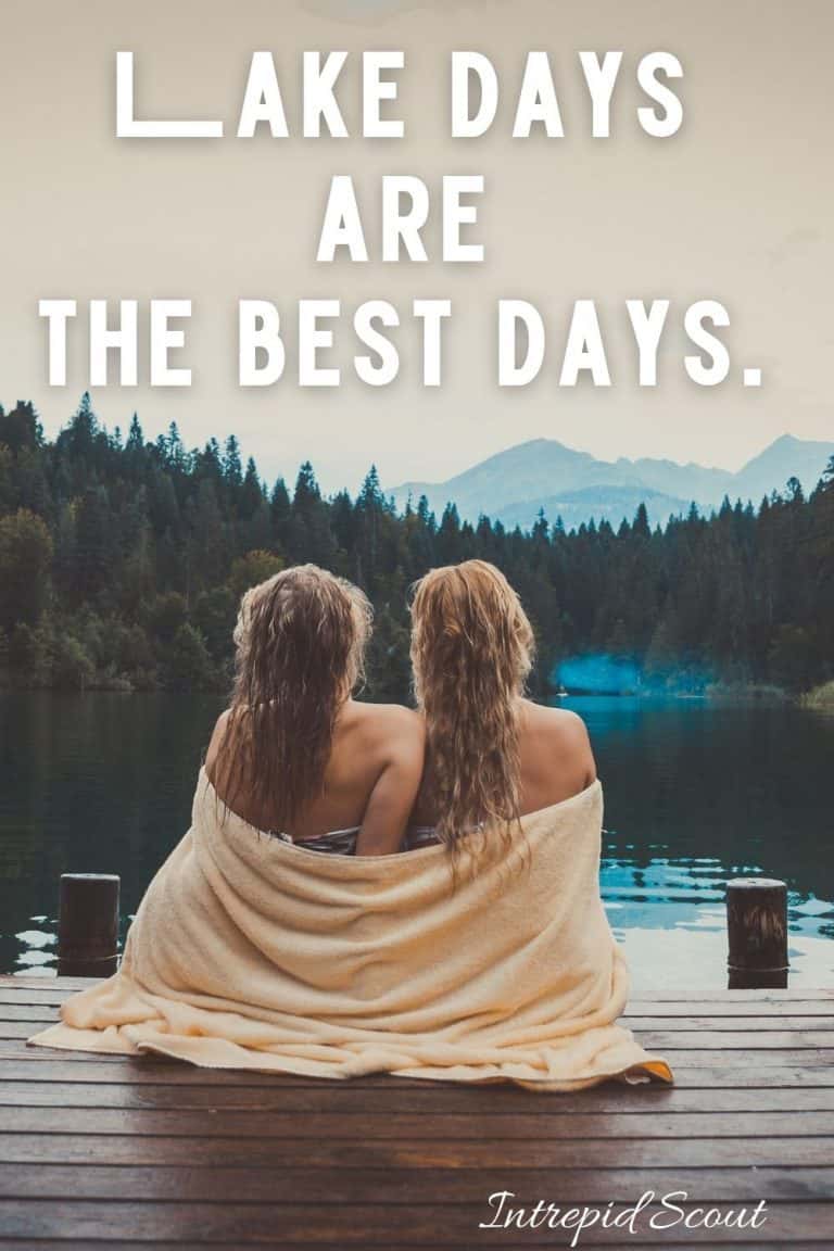 218 Beautiful LAKE CAPTIONS and QUOTES to Accompany Your Lake Photos ...