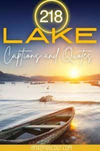 218 Beautiful LAKE CAPTIONS and QUOTES to Accompany Your Lake Photos ...