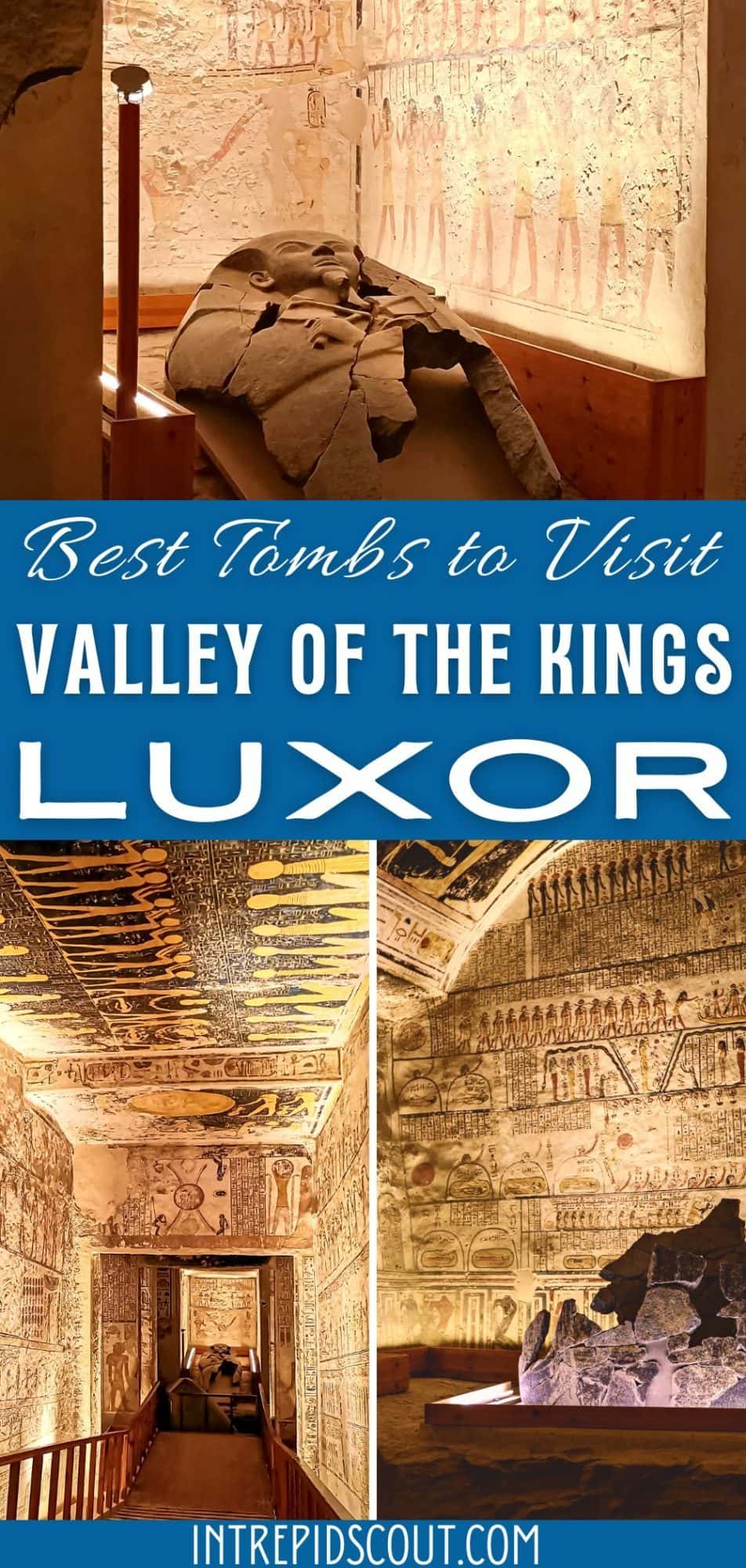 7 BEST TOMBS to Visit in VALLEY of the KINGS (Map+Photos+Tips ...