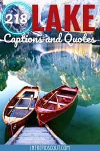 218 Beautiful LAKE CAPTIONS and QUOTES for Instagram • Intrepid Scout