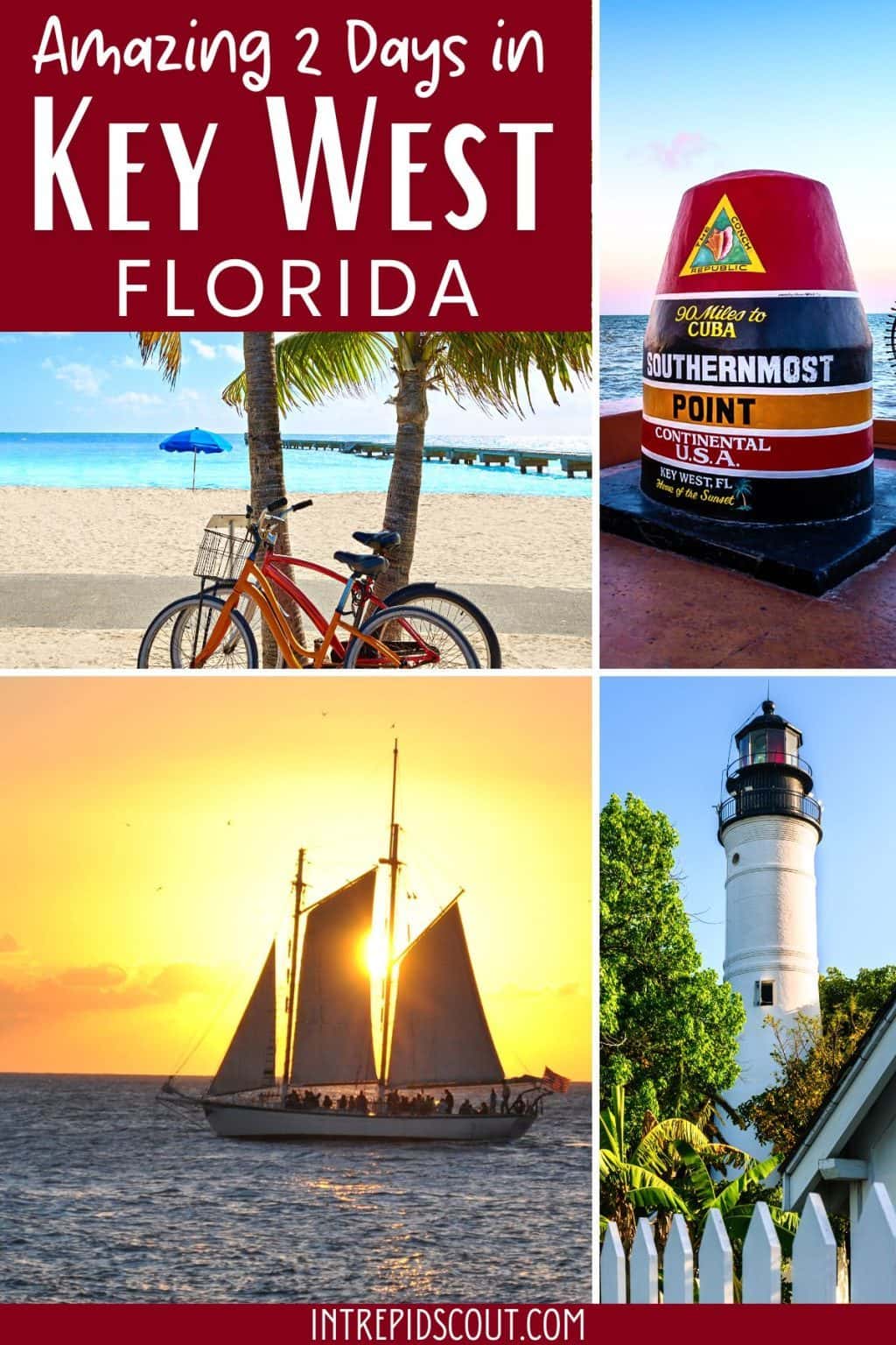 Amazing 2 DAYS in KEY WEST (10 Best Things You Can't Miss) • Intrepid Scout