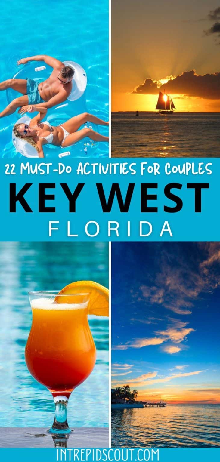 22 Must-Do ACTIVITIES for COUPLES in KEY WEST (Discover the Romance ...