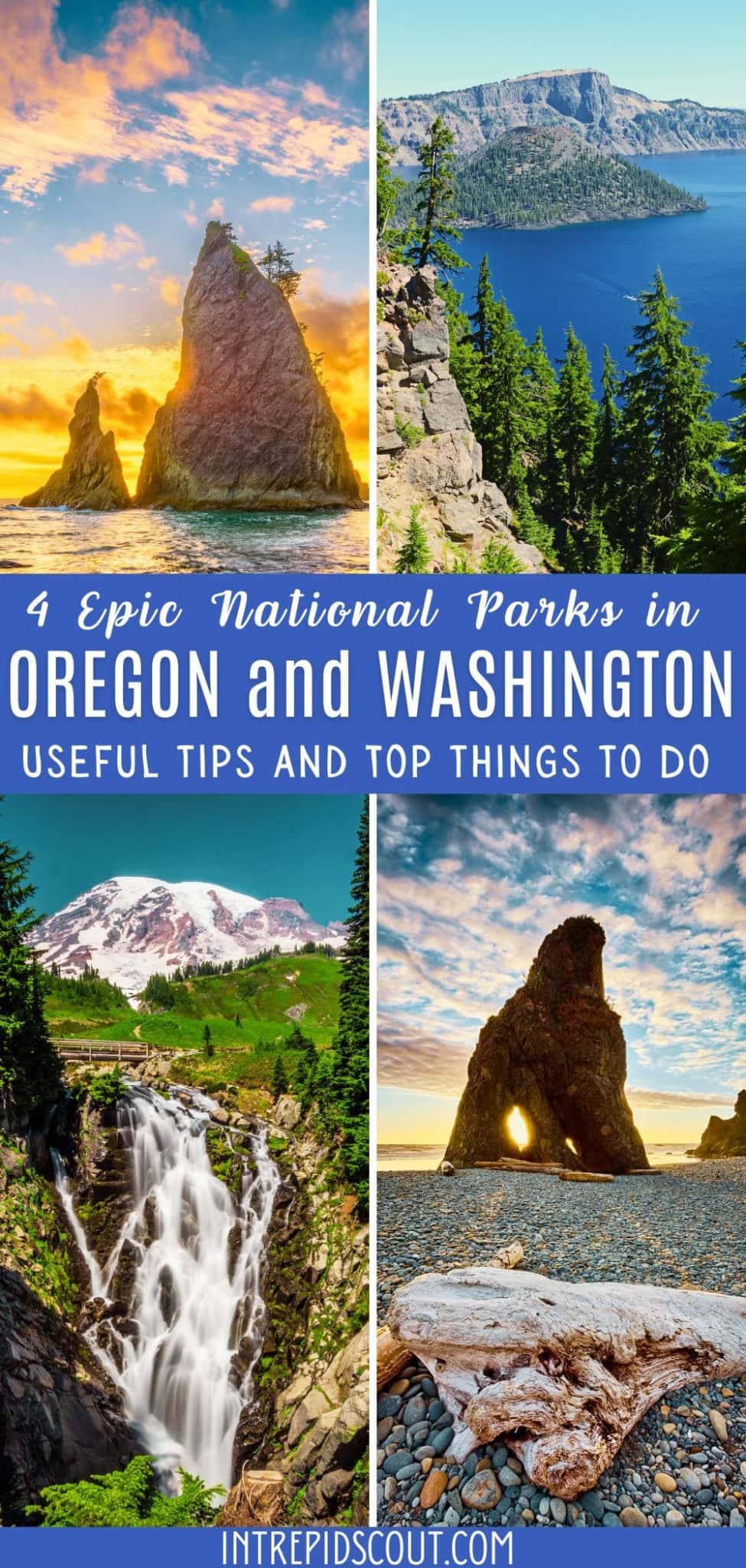 4 Epic National Parks in Oregon and Washington (Useful Tips+Things to ...