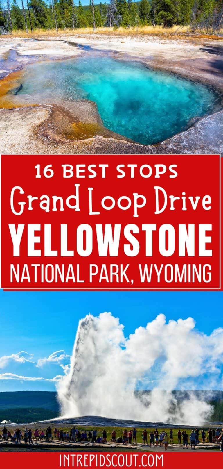 16 Best Stops on Yellowstone Grand Loop Drive (Maps+Useful Tips ...