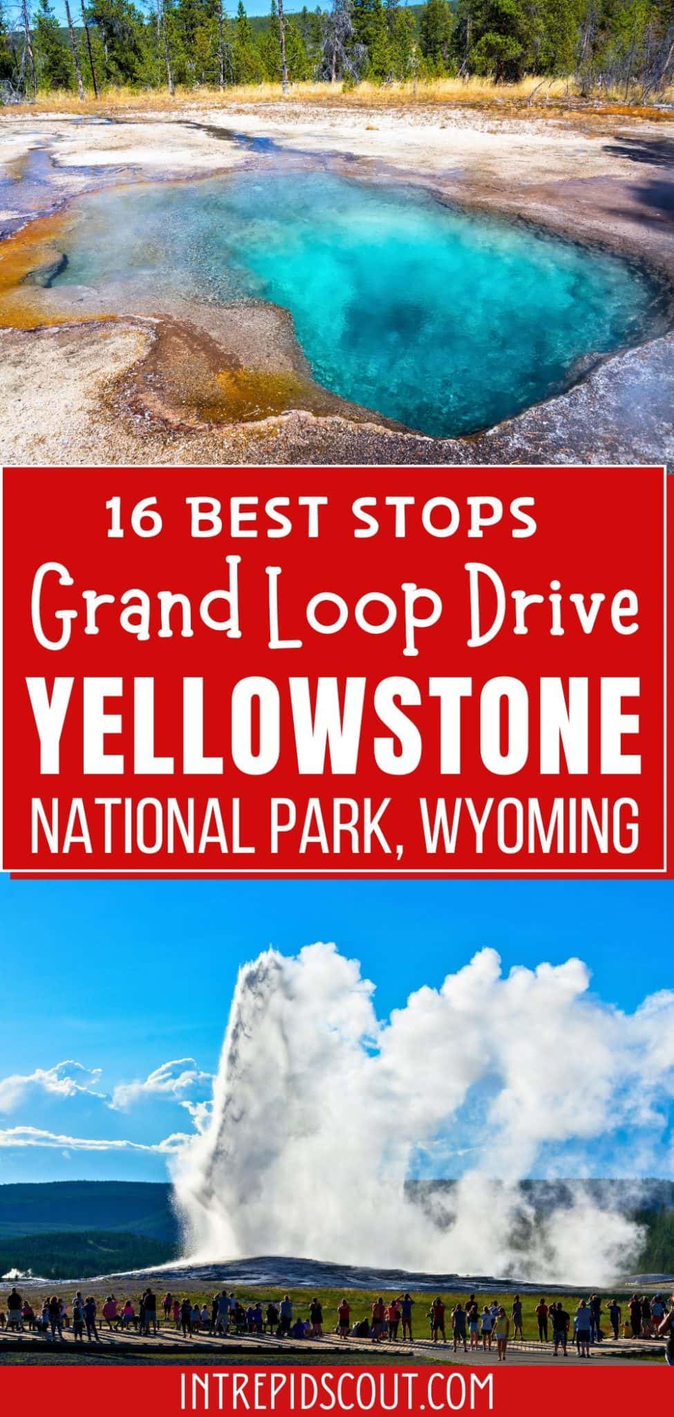 16 Best Stops on Yellowstone Grand Loop Drive (Maps+Useful Tips ...