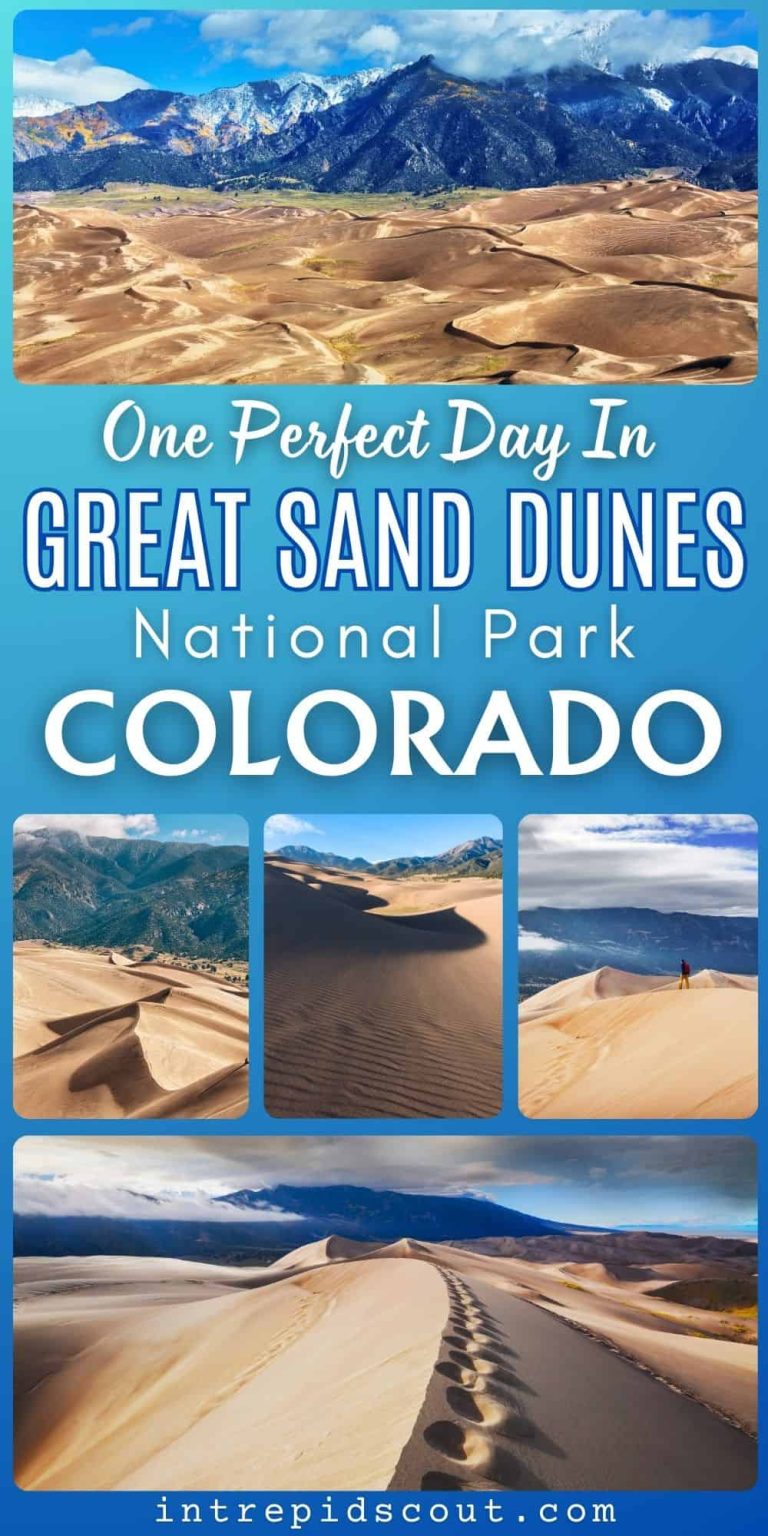 Perfect One Day in Great Sand Dunes National Park (4 Things You Can't ...